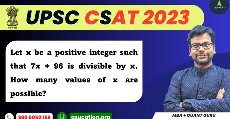 UPSC CSAT 2023: A Deep Dive into a Divisibility Challenge